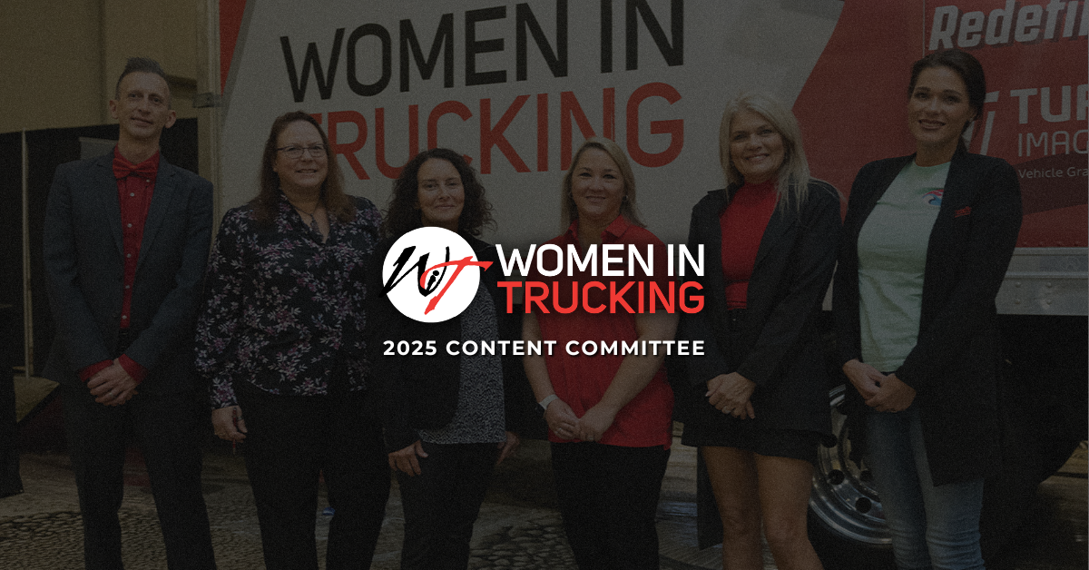 2025 Women In Trucking Content Committee